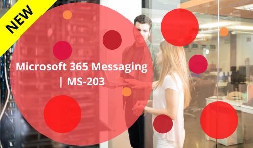MS-203 | Microsoft 365 Messaging EOD - Dutchtrain